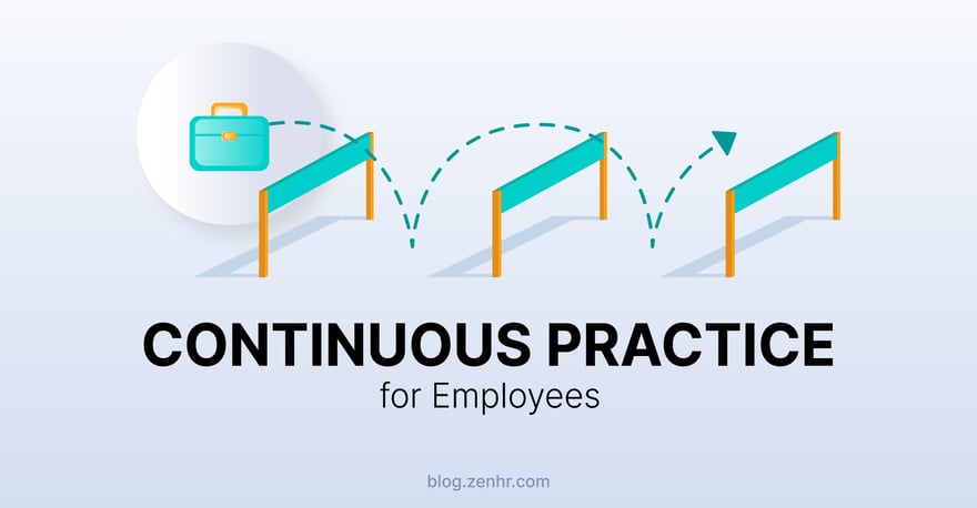 Why Continuous Practice Improves Employee Performance & Productivity