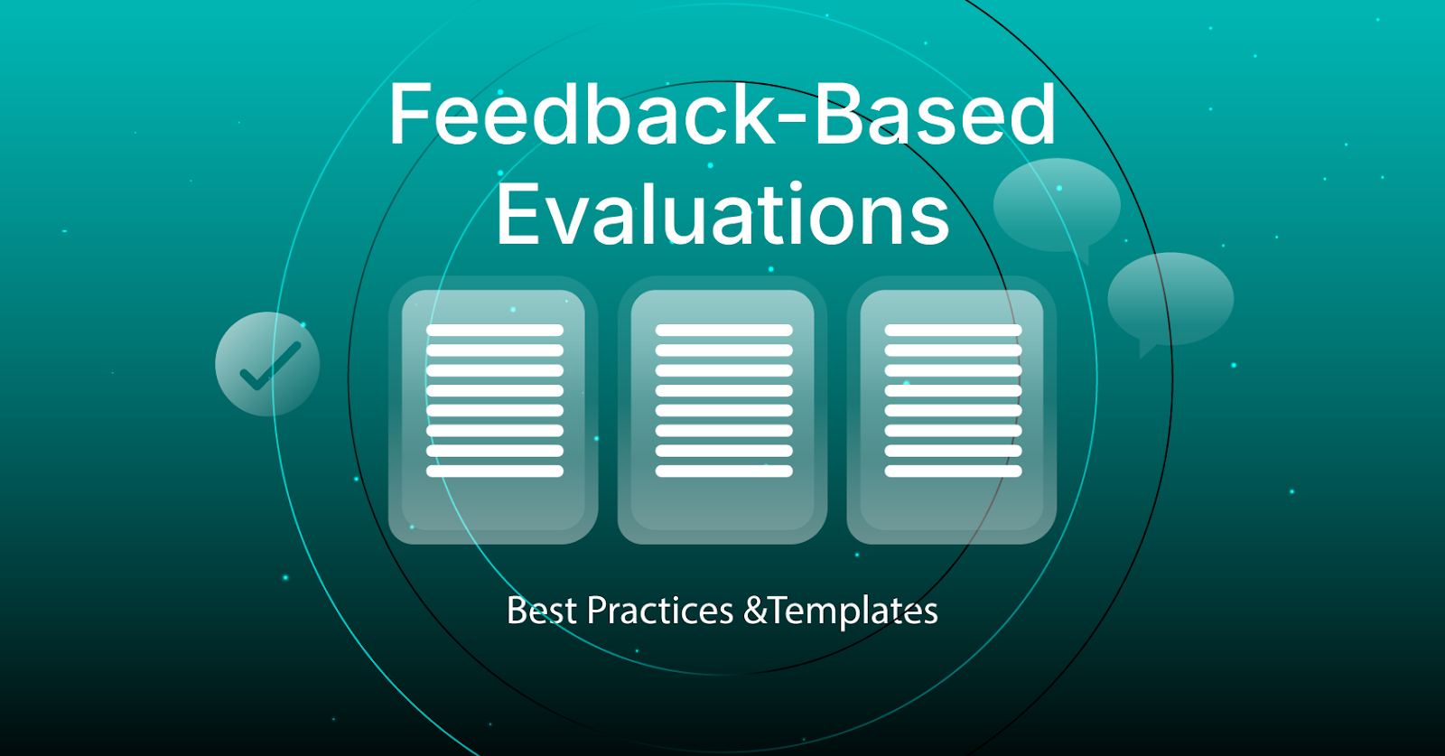 Feedback-Based Evaluations (180° & 360°): Best Practices & Strategy