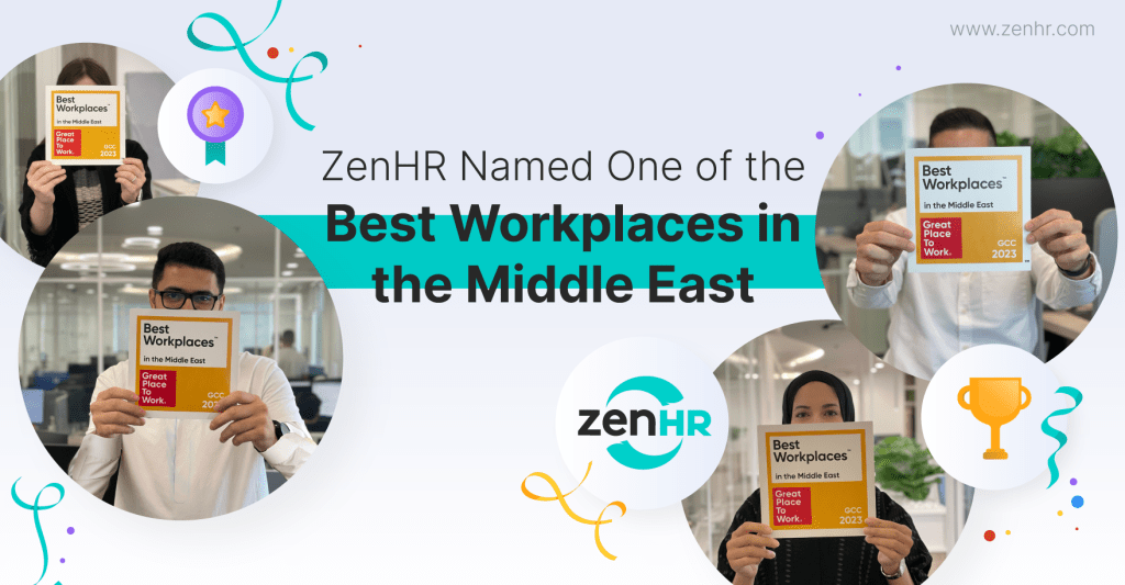ZenHR Awarded a Best Workplace in the Middle East