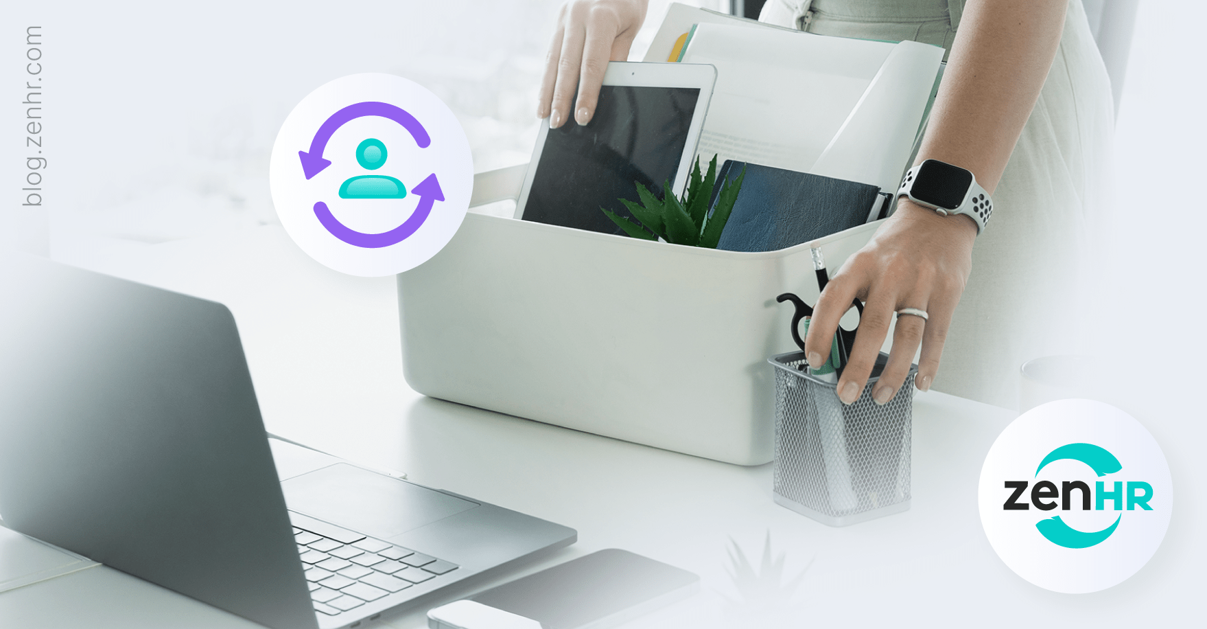 4 Types of Employee Turnover & How to Navigate Them - ZenHR's Blog