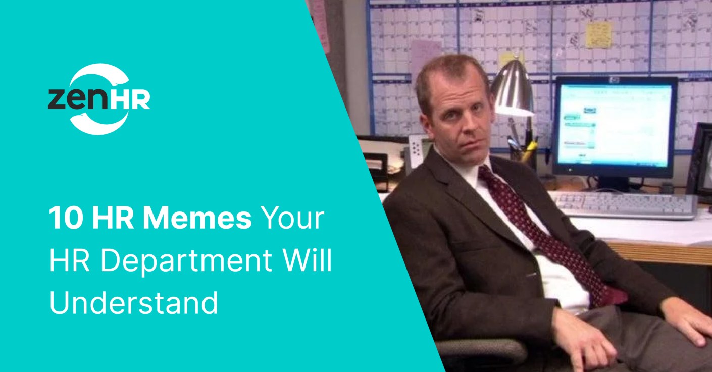 10 HR Memes Your HR Department Will Understand - ZenHR's Blog