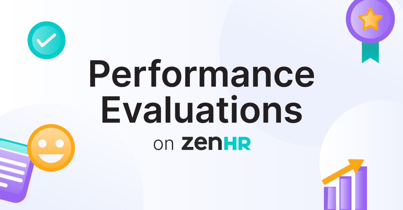 Performance Evaluations on ZenHR - ZenHR's Blog